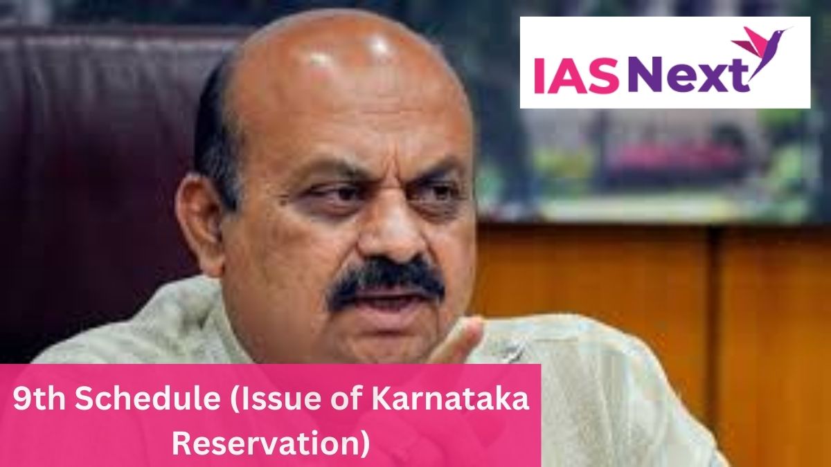 9th Schedule (Issue of Karnataka Reservation) - Current Affairs