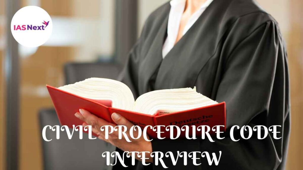 Civil Procedure Code(CPC) Interview questions for civil judge