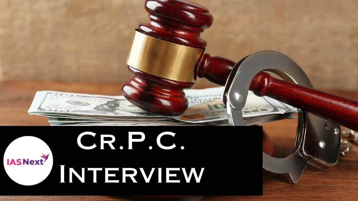 Cr.P.C. Interview Question for judicial