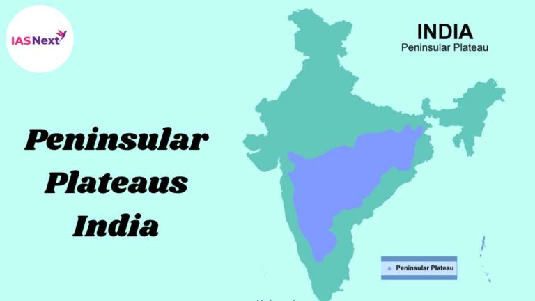 Peninsular Plateaus (Deccan Plateau) India
