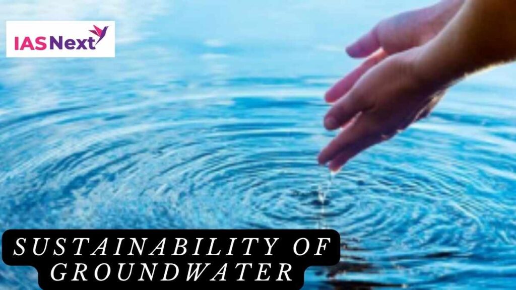 Sustainability of groundwater