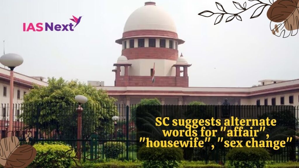 SC's alternate words for "affair", "housewife", "sex change"