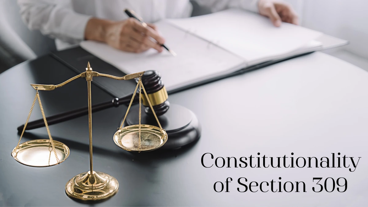 Constitutionality of Section 309 of the Indian Penal Code