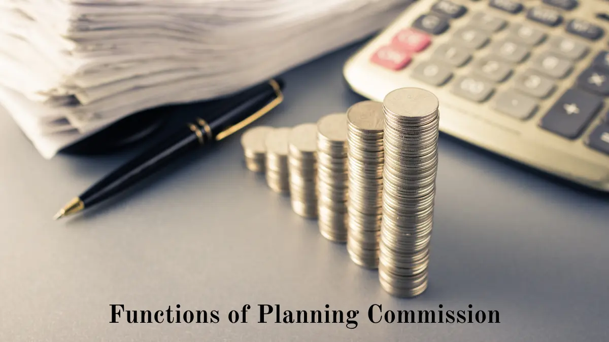 Functions of Planning Commission