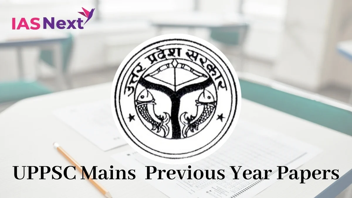 UPPSC Mains Previous Year Paper: PDF Download
